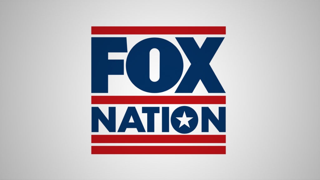 Fox News to launch 'Fox Nation' streaming service - NewscastStudio