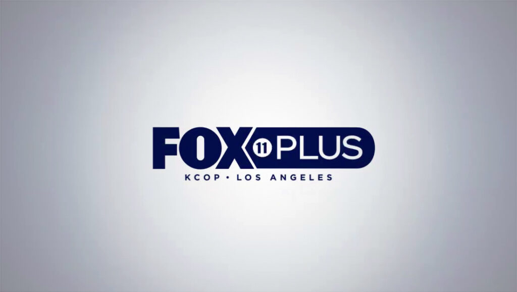 Former L.A. MyNetworkTV station rebrands under 'Fox Plus' name ...